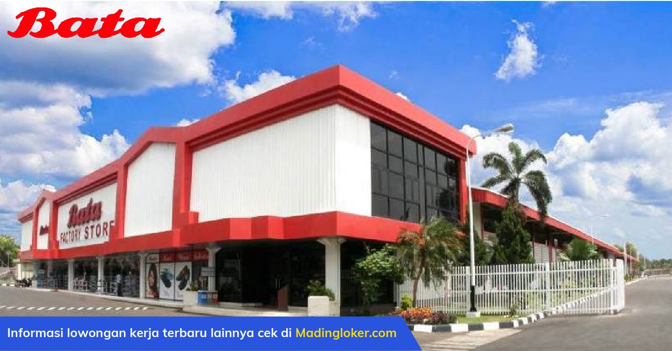 Lowongan Kerja PT Sepatu Bata Tbk - Madingloker
