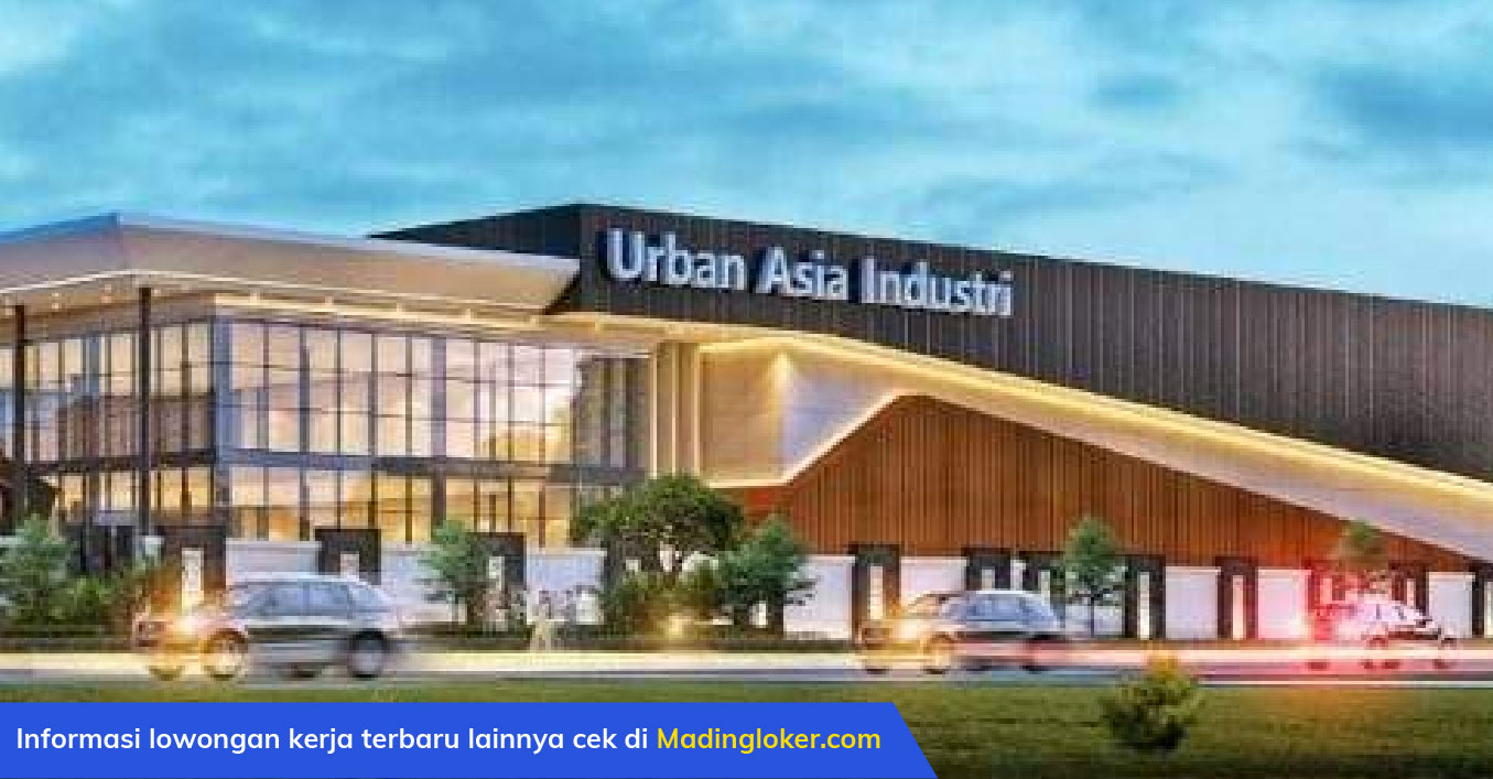 Lowongan Kerja PT Urban Asia Industri (Urban Company)